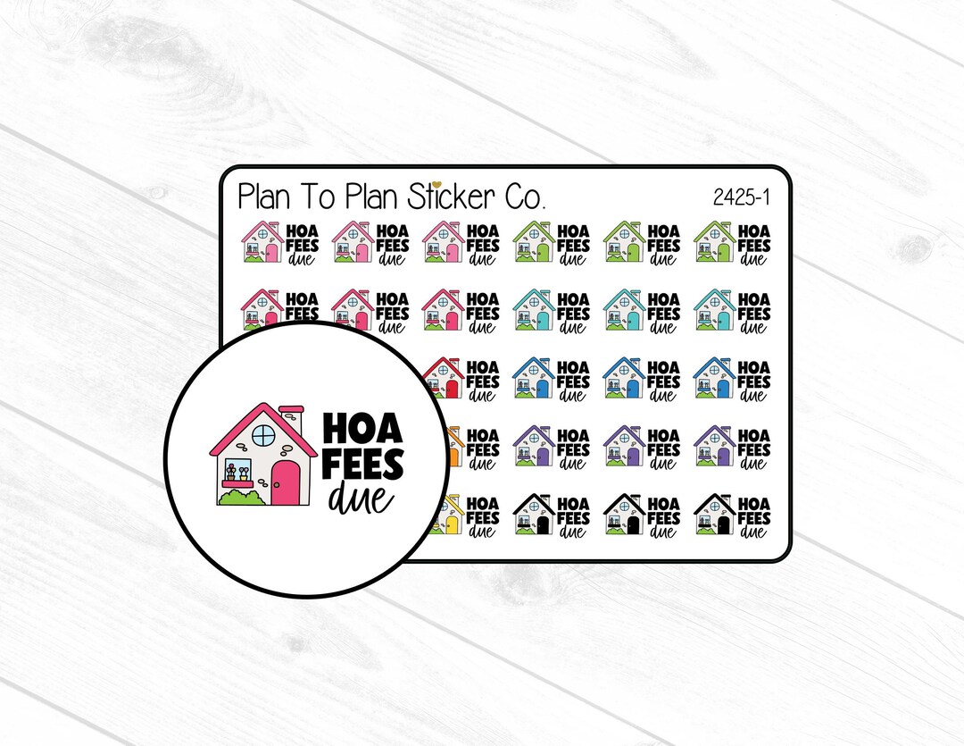 2425-1~~HOA Fee Due Planner Stickers. - Etsy