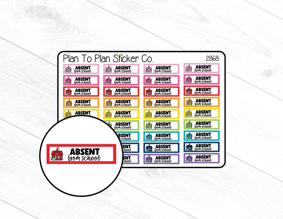 2868~~absent From School Planner Stickers - Etsy