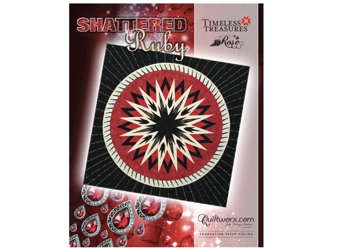 Shattered Ruby Quilt Pattern / Quiltworx.com / Foundation Paper Piecing ...