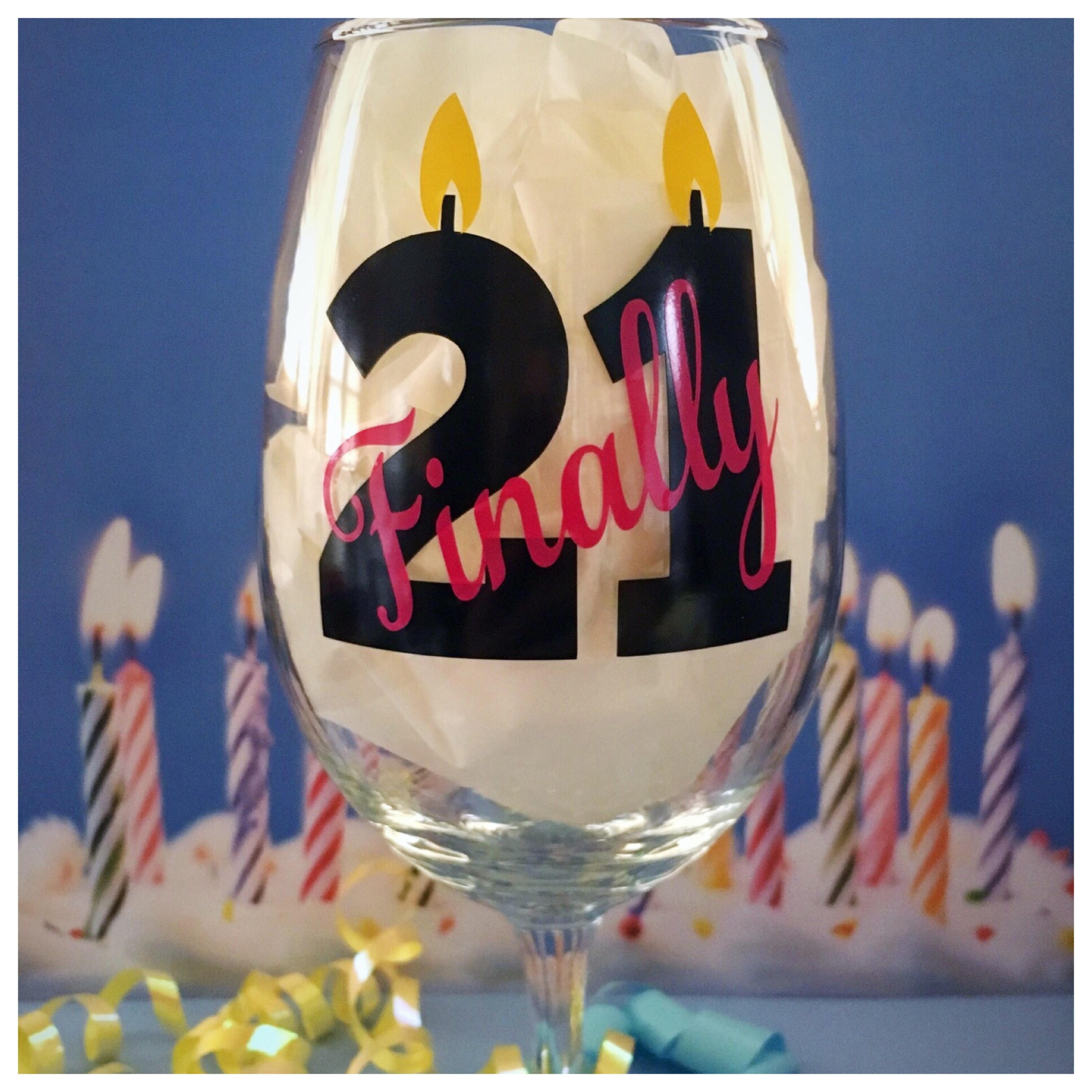 21st Birthday Wine Glass Finally Twenty-One Wine Glass Legal | Etsy