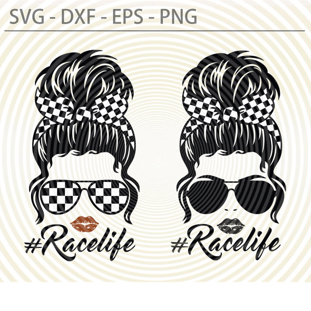 Messy Bun Race Life SVG, Racing Svg Png, Racing Flag Bandana Svg ...