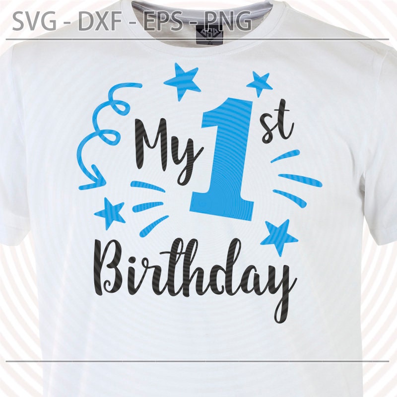 One SVG 1st SVG My First Birthday SVG Boy Files for - Etsy