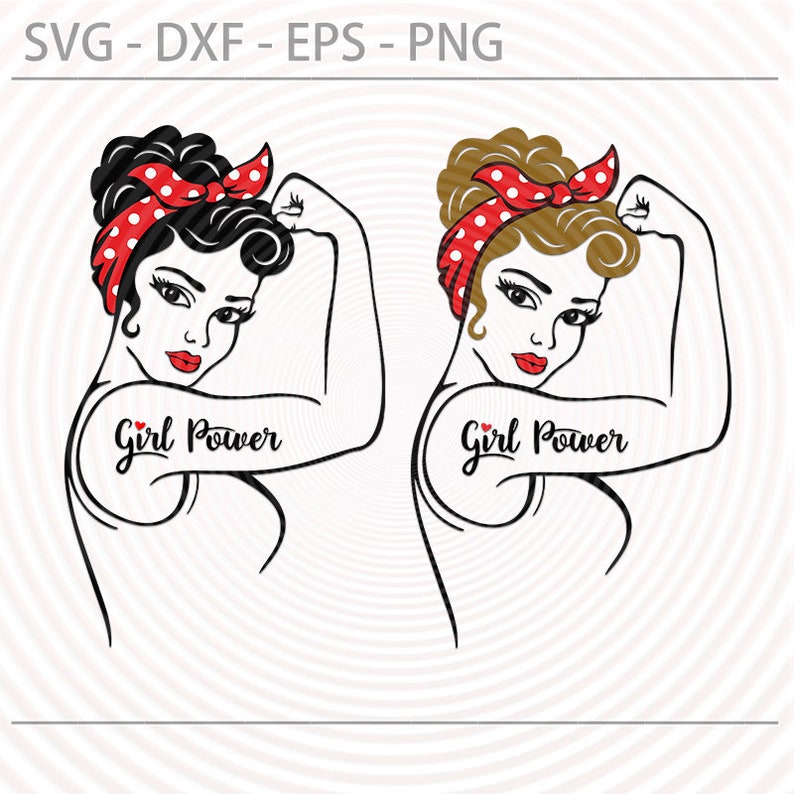 Rosie Riveter Girl Power SVG Eps Png Dxf Cut File Silhouette - Etsy