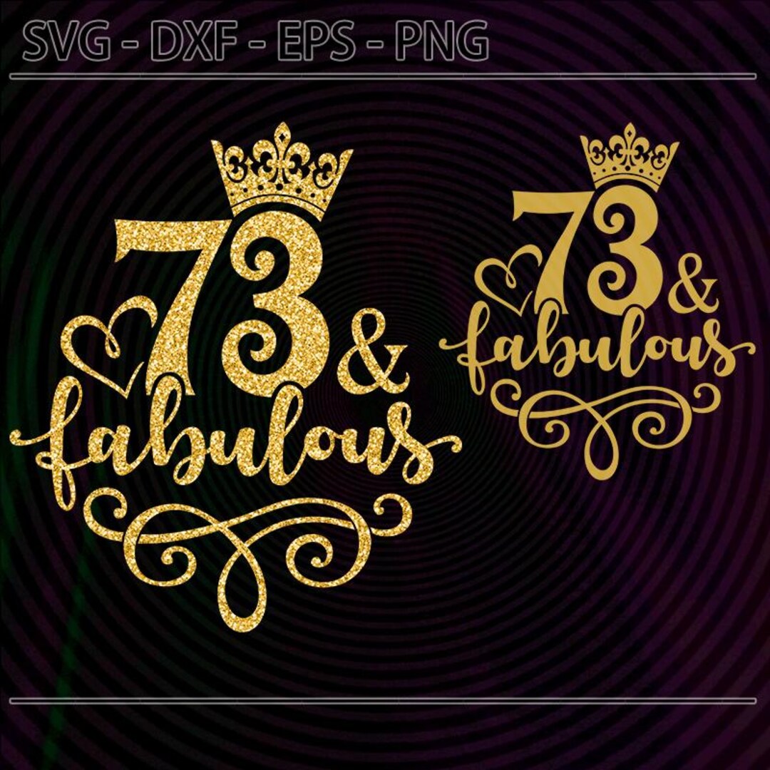 73 & Birthday SVG, Gold Glitter Birthday Design (digital File) - Etsy