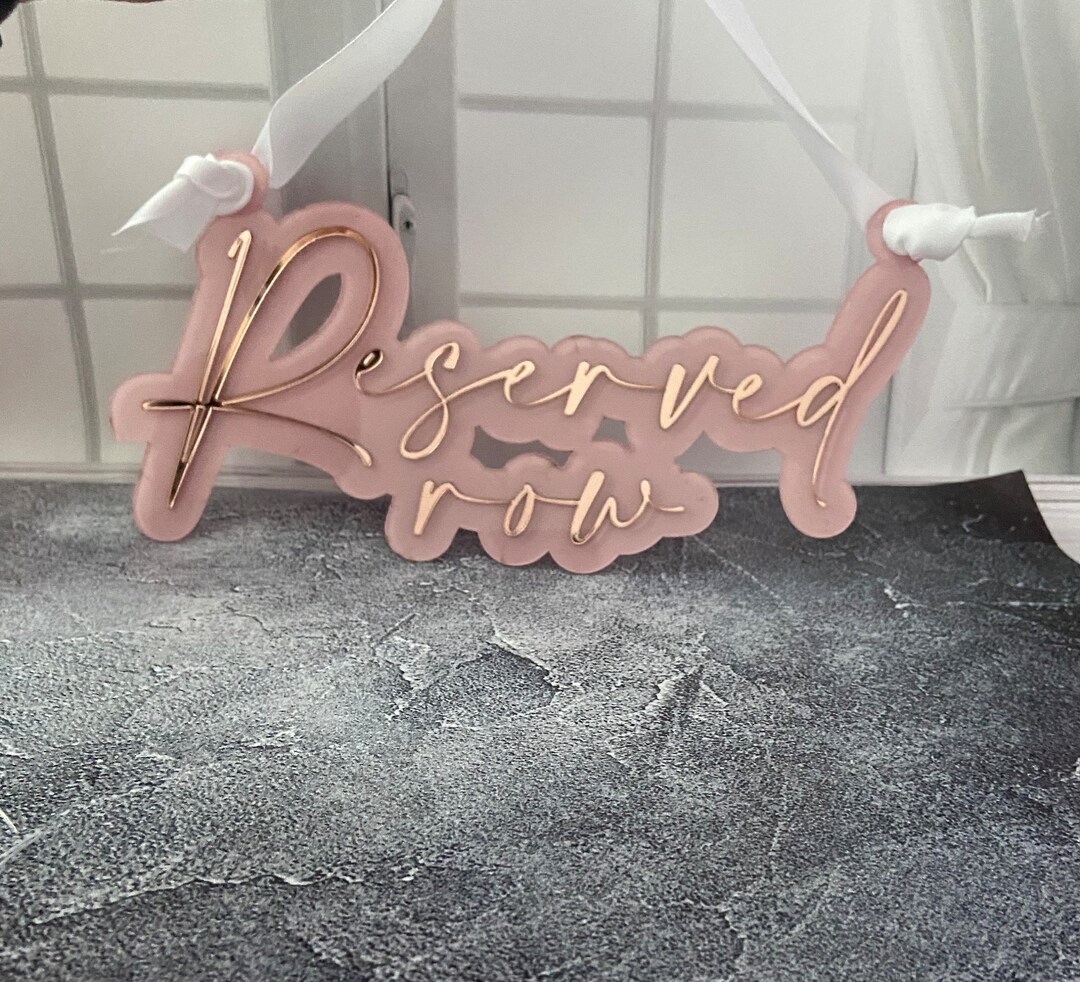 Reserved Row Sign Custom Wedding Reserved Sign Ceremony Reserved Seat ...