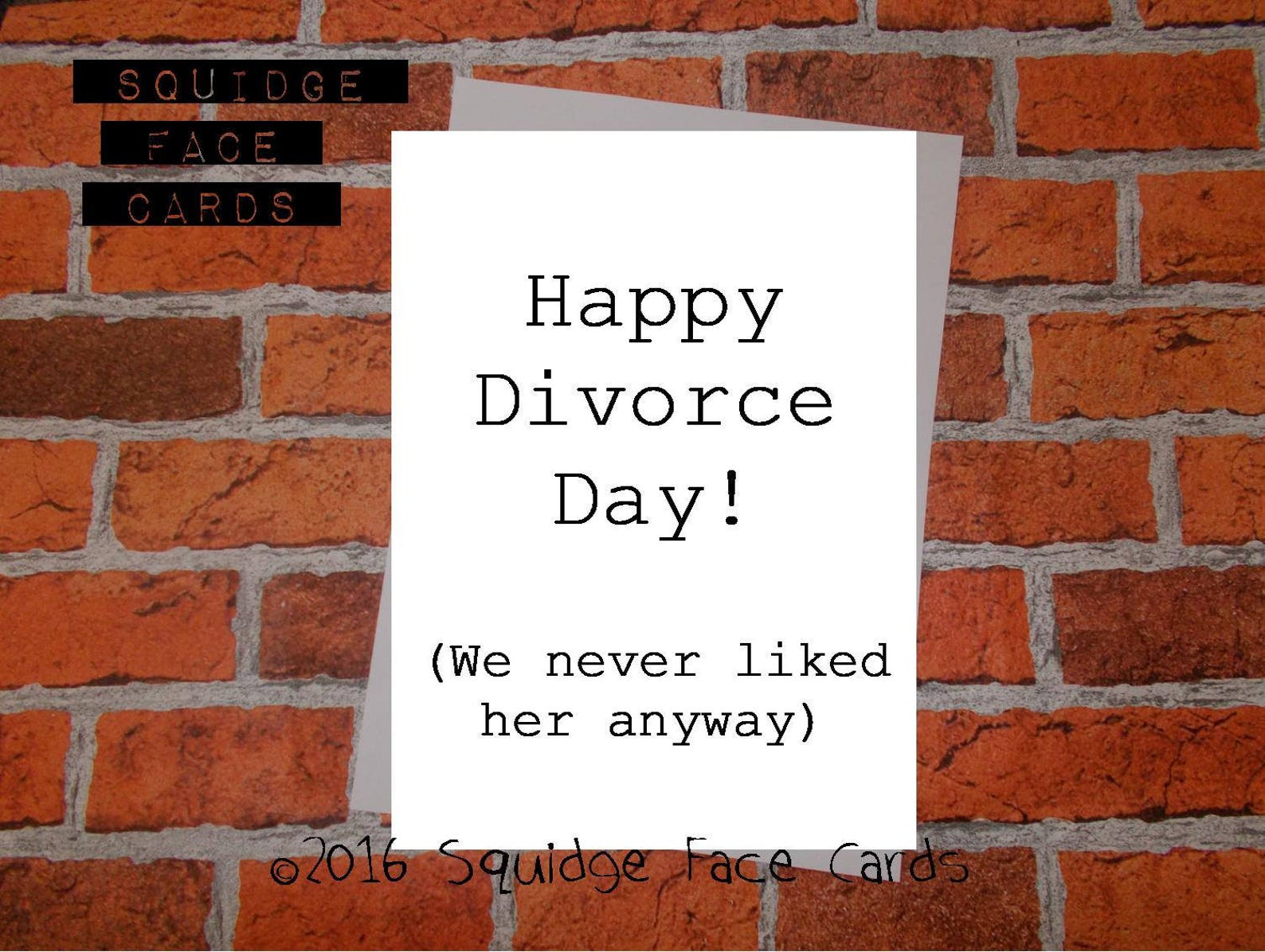 Funny Divorce Card Happy Divorce Day i/we Never Liked - Etsy