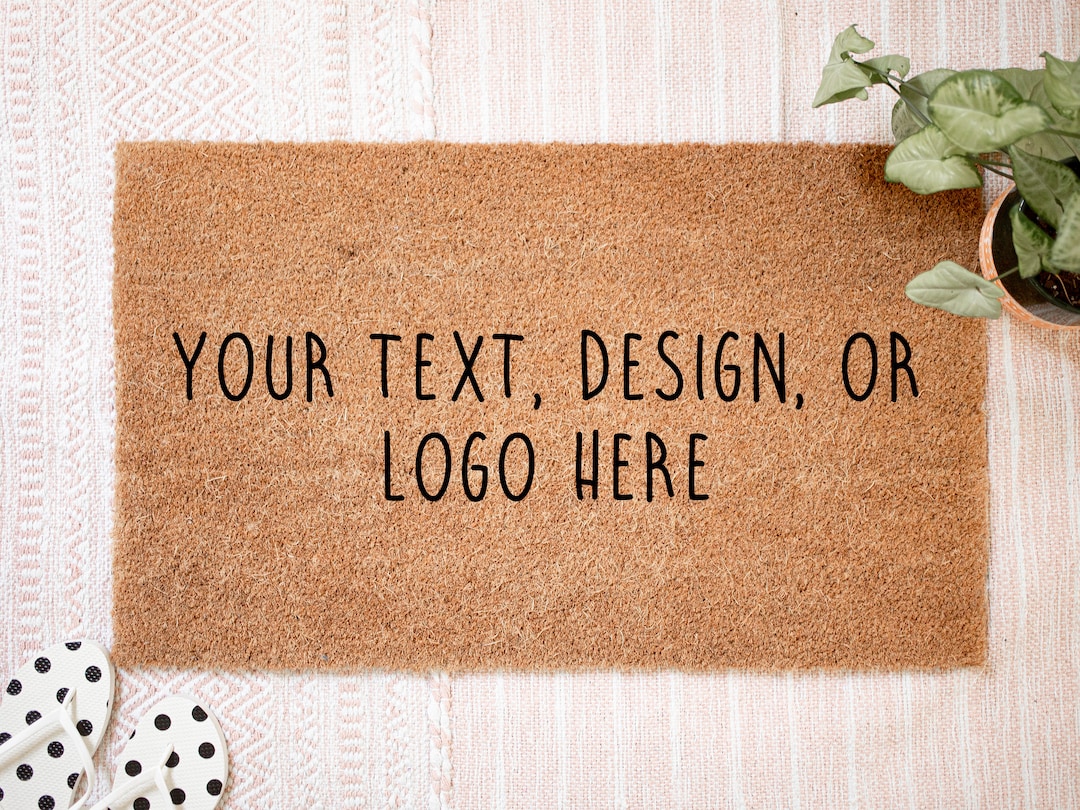 Custom Doormat Personalized Doormat Custom Design Your Text Here Your ...