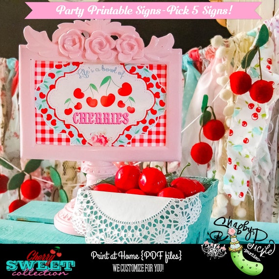 Cherry Sweet Birthday Signs-Pick 5 Party Signs-You Pick-Cherry Theme ...