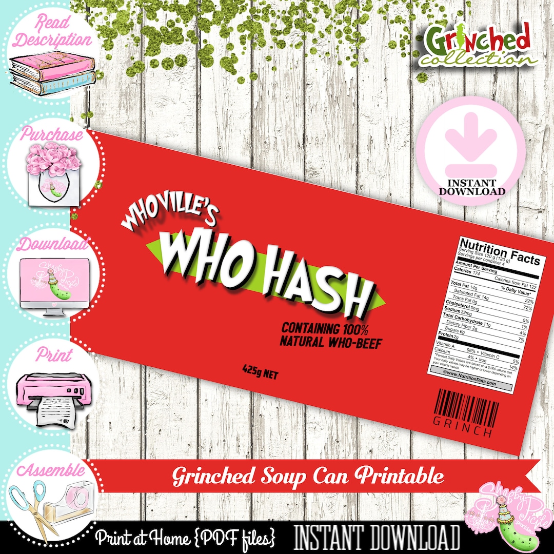Grinched-grinch Who Hash Soup Can Label-printable-uneditable-christmas ...