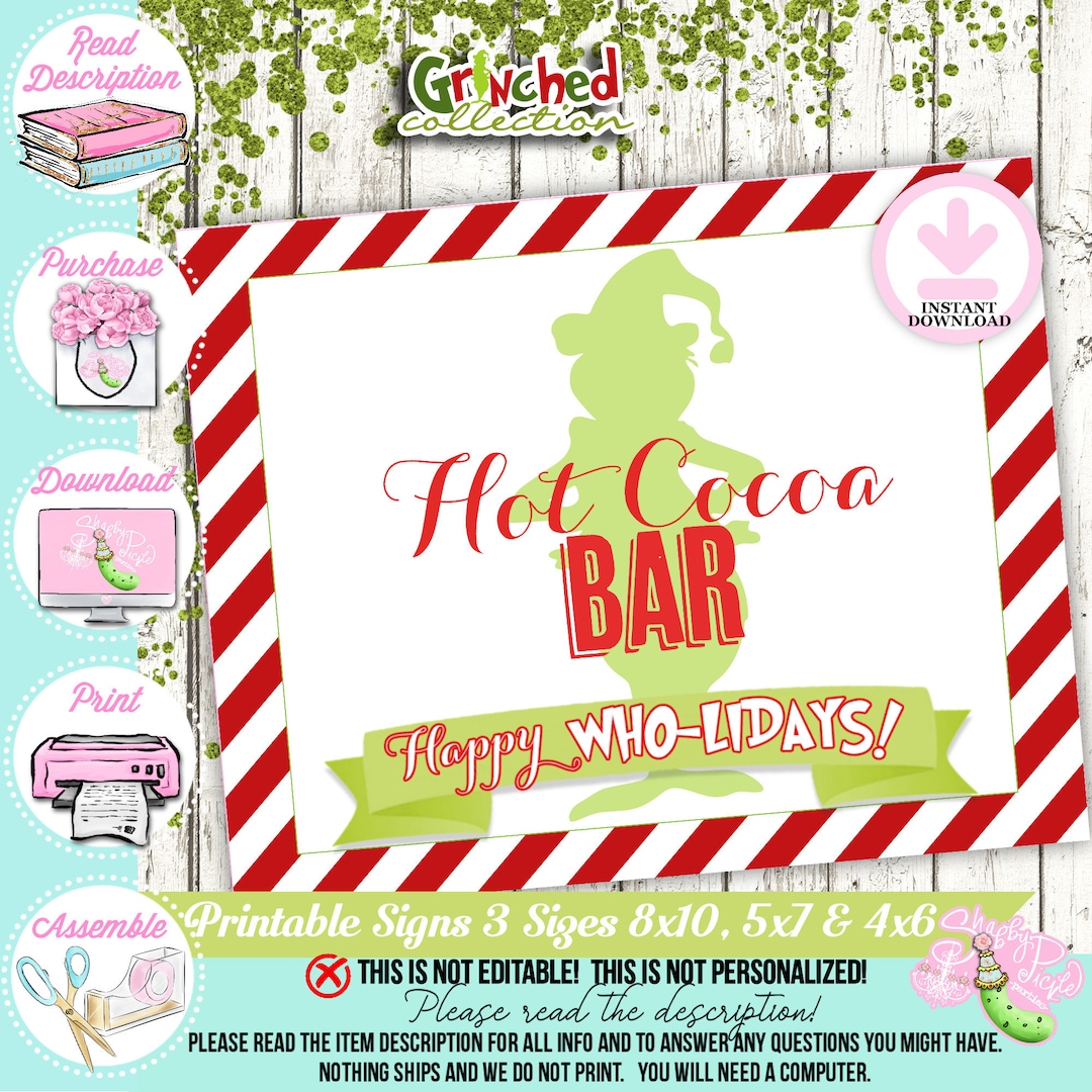 Grinched-hot Cocoa Bar Sign-3 Sizes-8x10, 5x7, 4x6-hot Chocolate-grinch ...