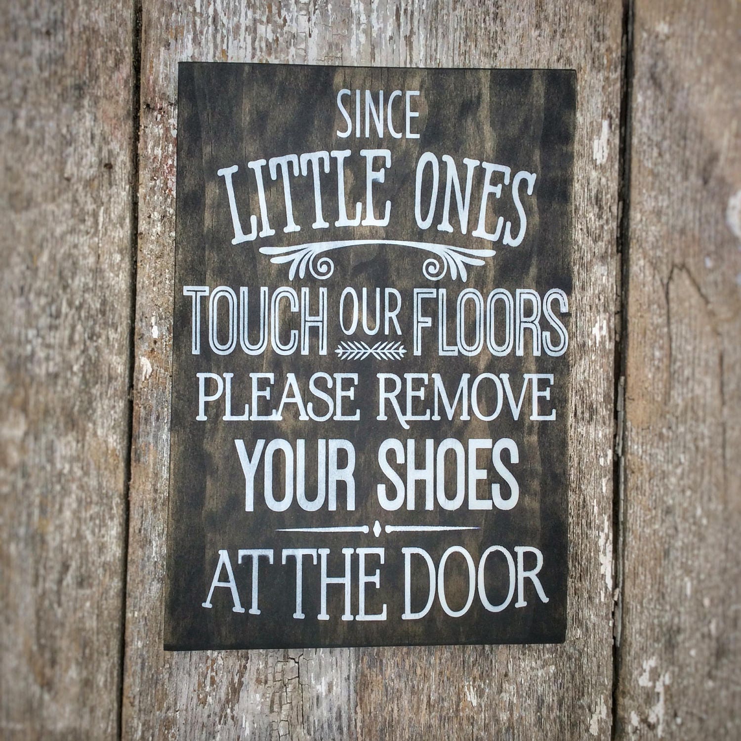 Since Little Ones Touch Our Floors Since Little Fingers | Etsy