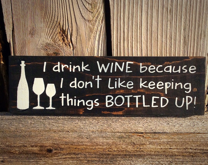 I Drink Wine Funny Wine Signs Wall Decor, Home Bar Sign, Wine Kitchen ...