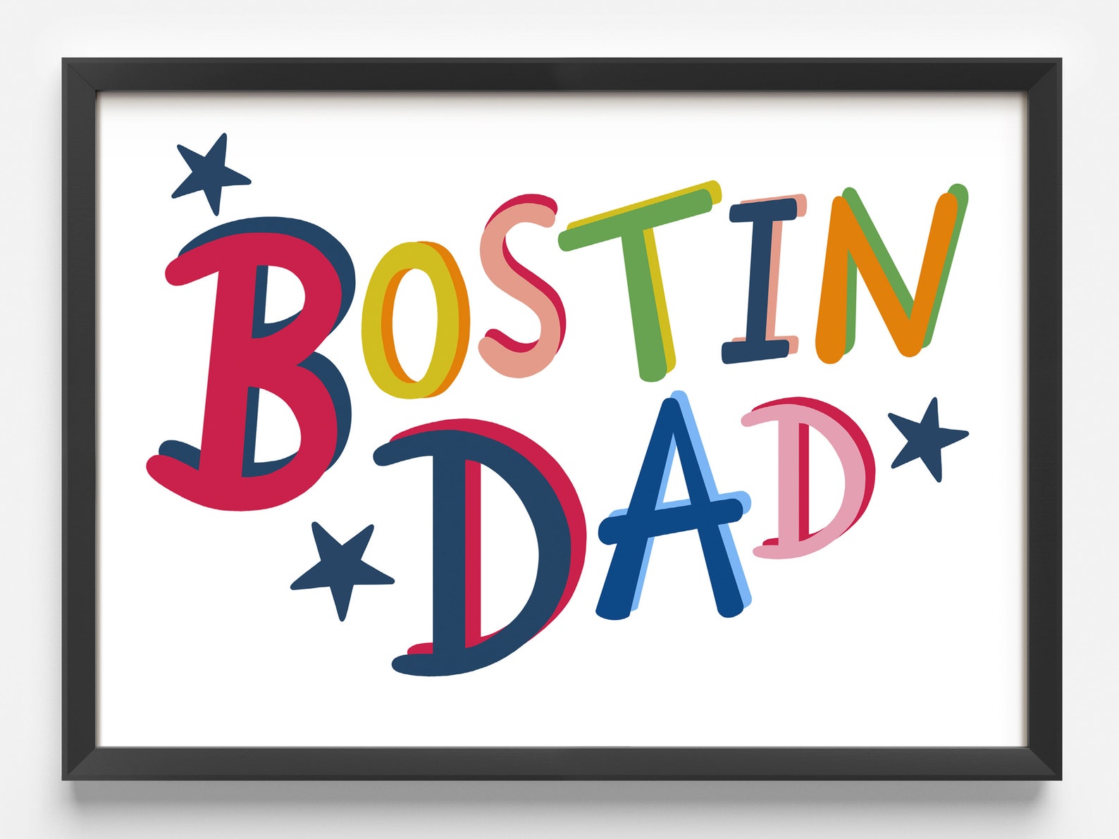 Bostin Dad Instant Digital Download A4 + A3 Print - Print at Home - the ...