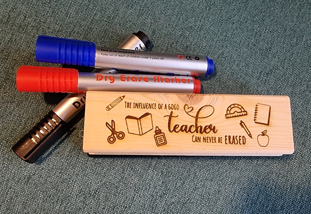 The Influence of a Good Teacher Can Never Be Erased - Eraser & Marker ...