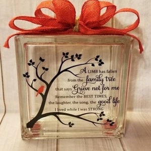 Beautiful Glass Block Memorial Keepsake - A Limb Has Fallen, Forever ...