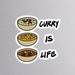 Curry is Life STICKER - Curry Sticker, Thai Curry Gift, Indian Curry ...