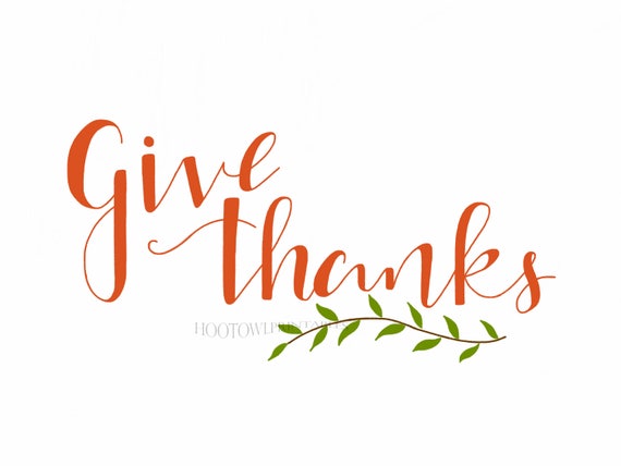 Thanksgiving Printable Give Thanks Thankful Sign | Etsy