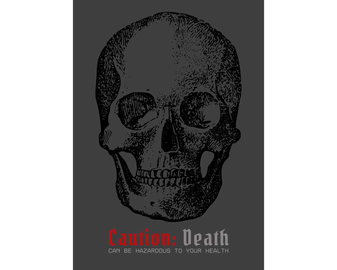 Funny Skull Printable 1587 X 2245 Png File Caution Death - Etsy