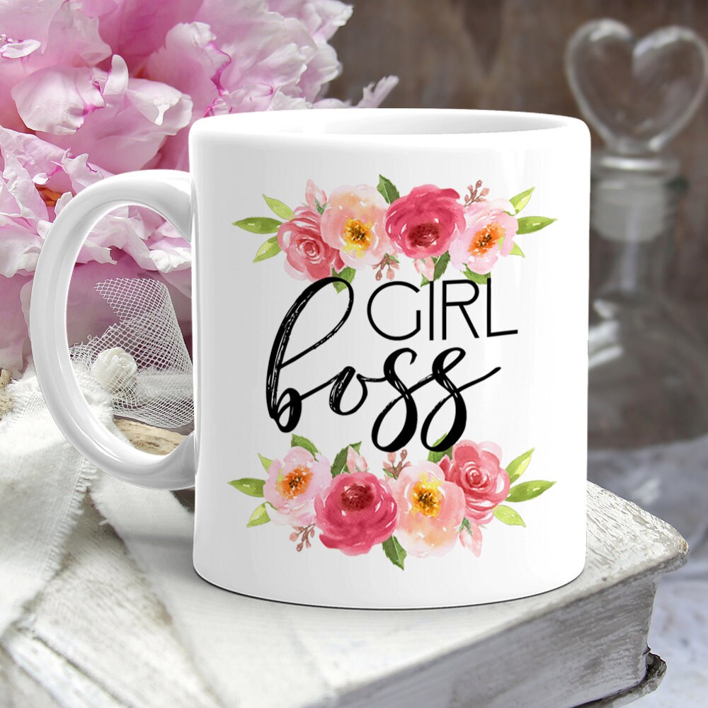 Girl Boss Mug With Flowers, Custom Mug, Floral Mug, Lady Boss, Boss ...