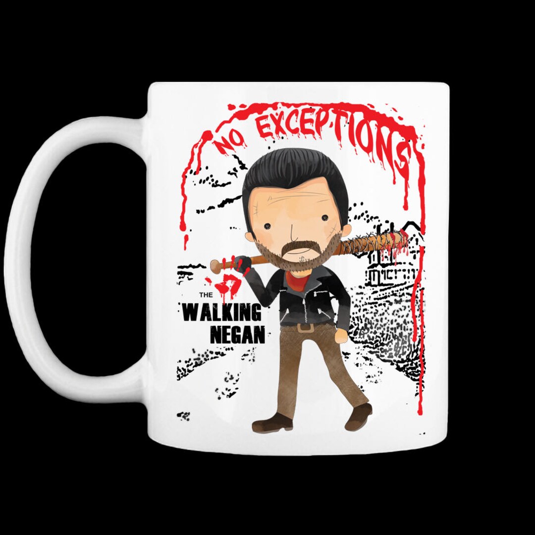 The Walking Negan No Exceptions Mug Parody for the Fan Loving / Coffee ...