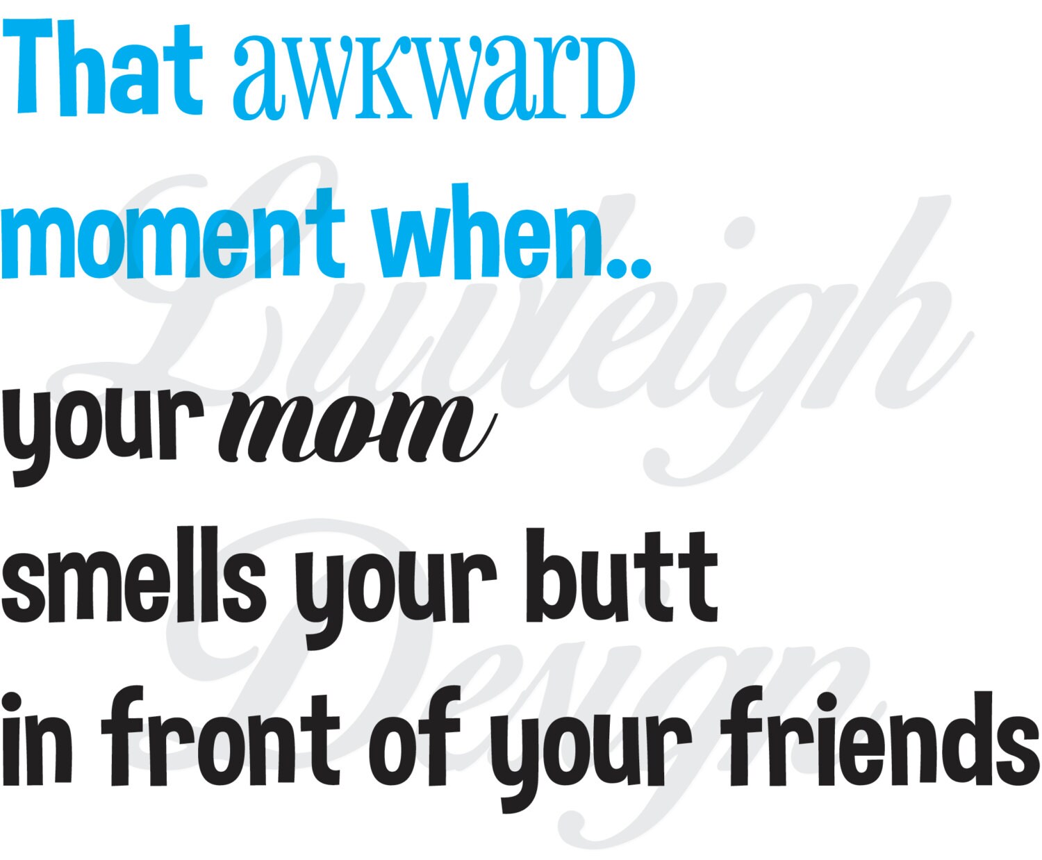 Awkward Moment Texts