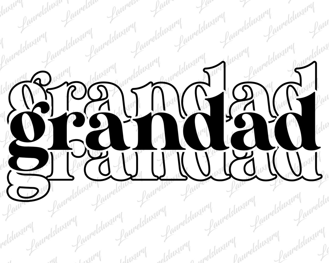 Grandad Svg, Descargas Digitales, Svg Apilado, Familia Svg, Día del ...