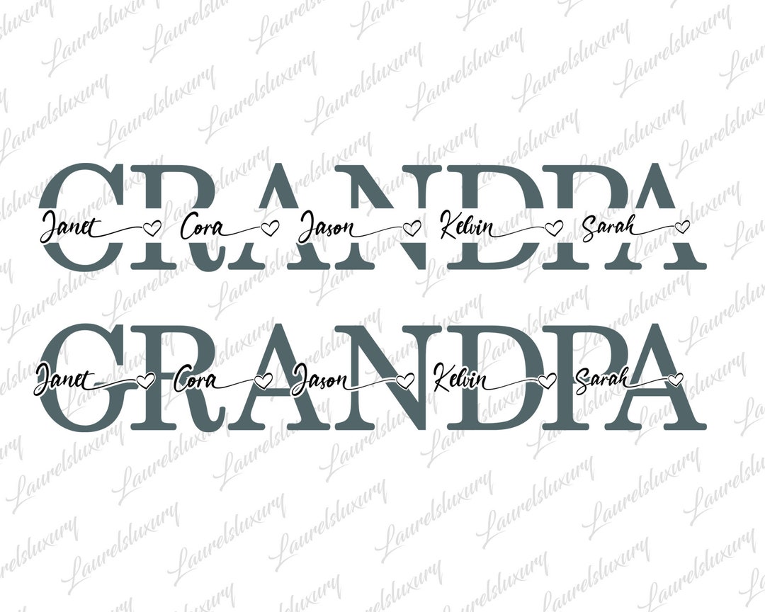 Grandpa Svg, Father Svg, Father's Day Svg, Split Name Frame Svg ...