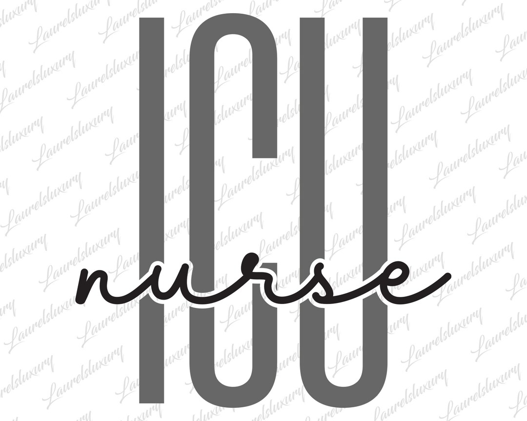 ICU Nurse Svg Medical Svg Digital Download Nurse Svg - Etsy