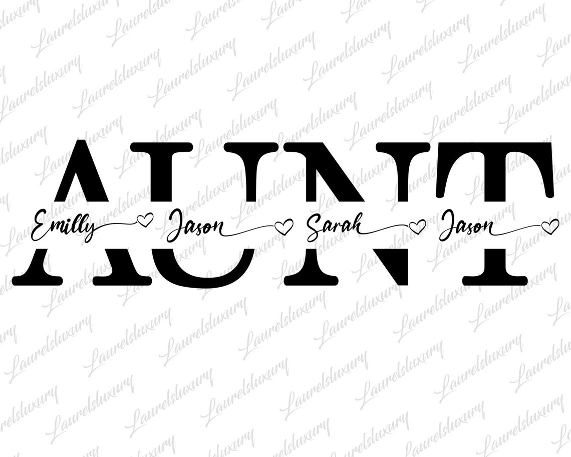 Aunt Svg, Best Aunt Svg, Split Name Frame Svg, Auntie Svg, Silhouette ...