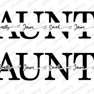 Aunt Svg, Best Aunt Svg, Split Name Frame Svg, Auntie Svg, Silhouette ...