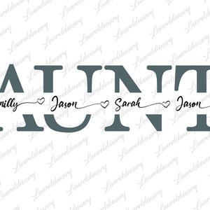 Aunt Svg, Best Aunt Svg, Split Name Frame Svg, Auntie Svg, Silhouette ...