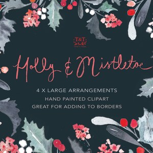 Holly and Mistletoe - Hand Painted Clipart. Watercolor Christmas ...