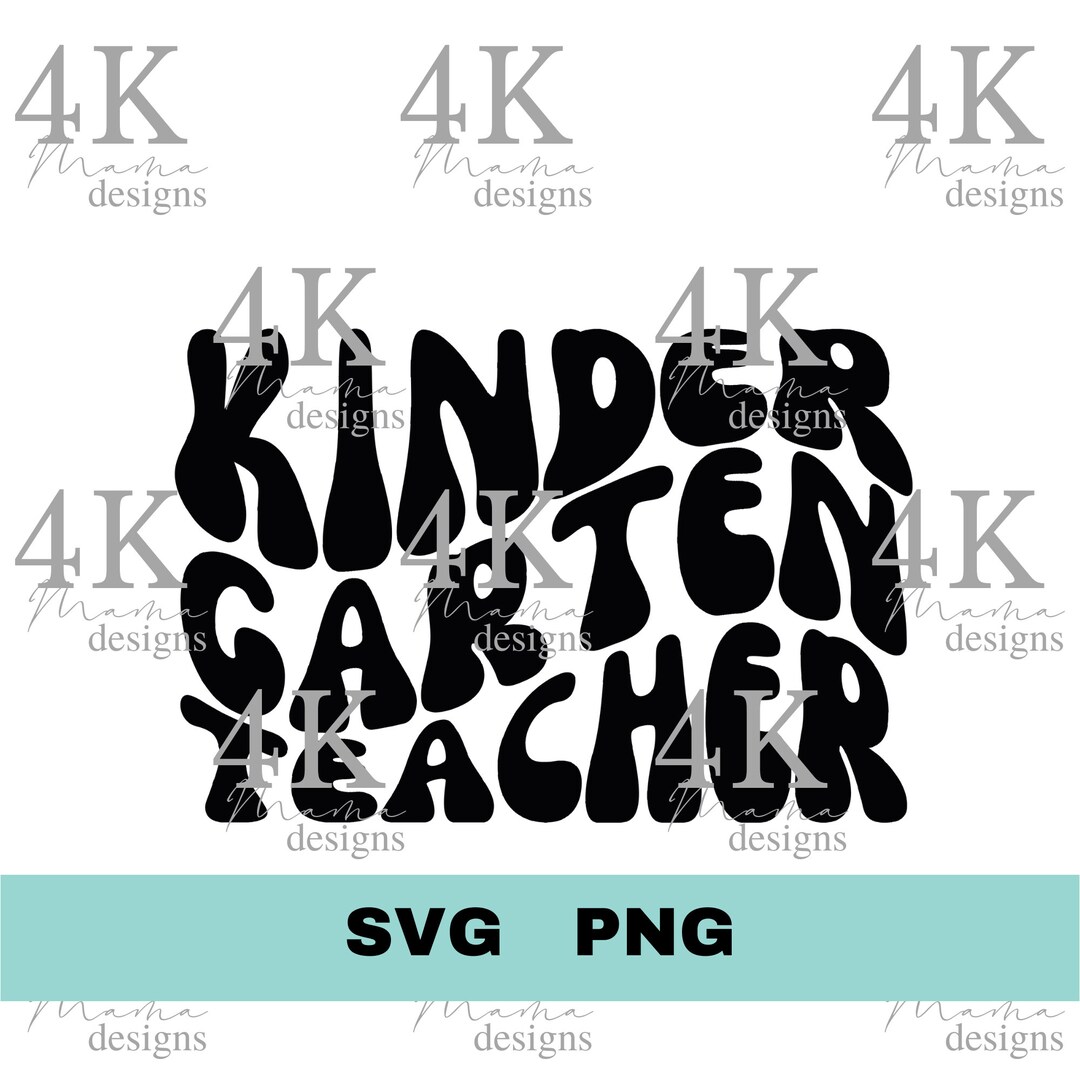 Kindergarten Teacher Svg, Kindergarten Teacher Png, Teacher Svg ...
