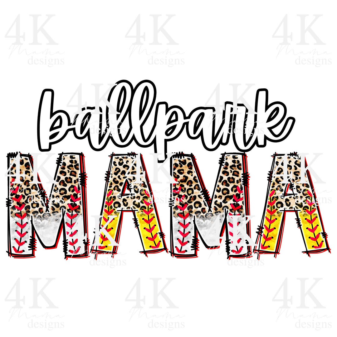 Ballpark Mama Design, Ballpark Mama Png, Baseball Mom, Softball Mom Png ...