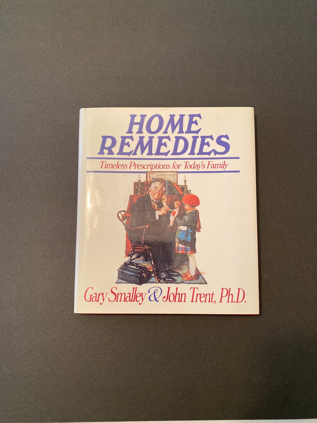 Home Remedies by Gary Smalley and John Trent Vintage Family ...