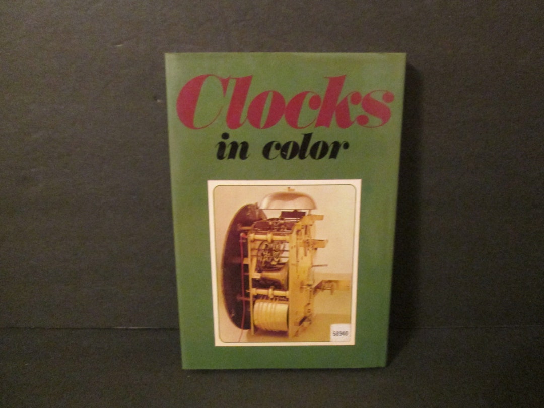 Clock Collecting / Clocks in Color by Andrew Nichols 1976 / Vintage ...