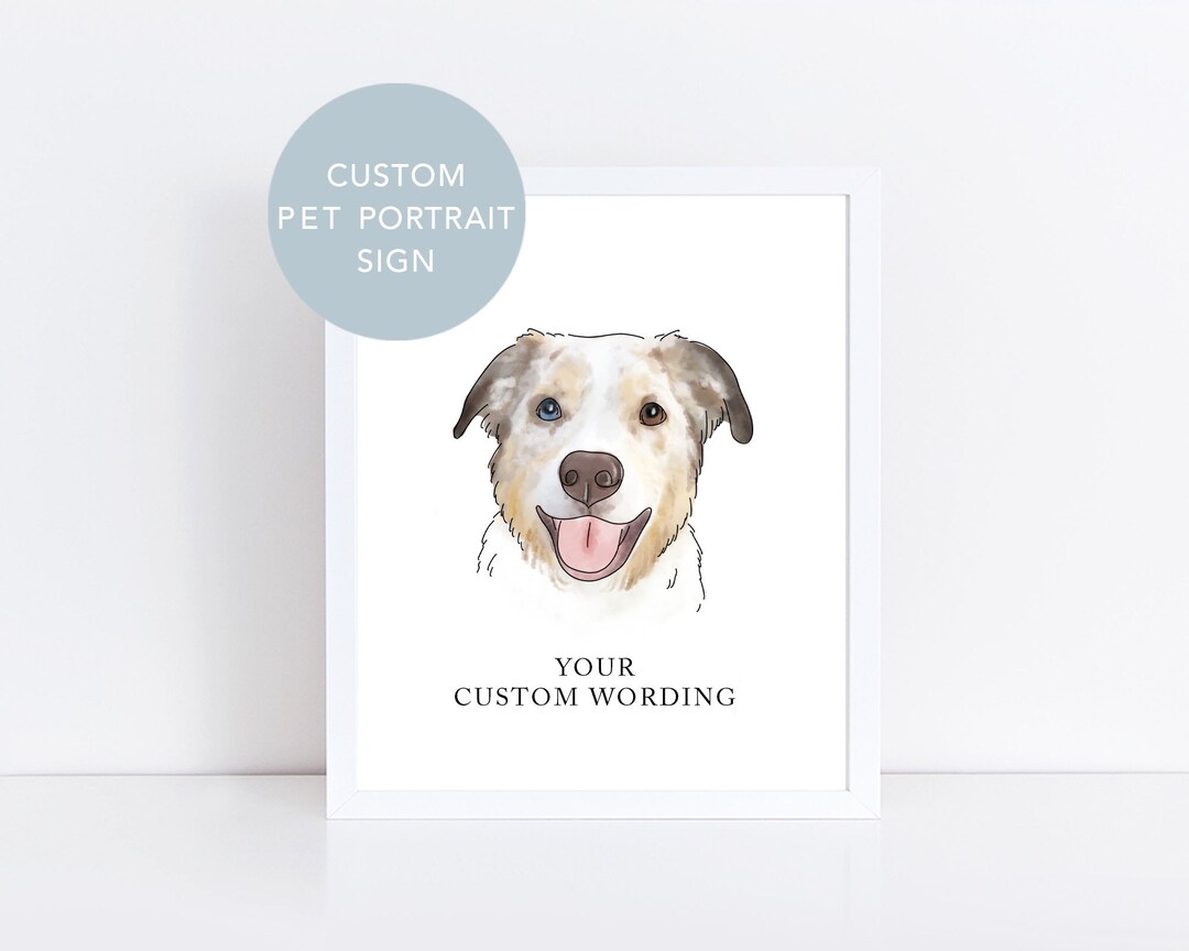 Custom Illustrated Pet Portrait Sign 8x10 Print Digital Pet Sign Pet ...