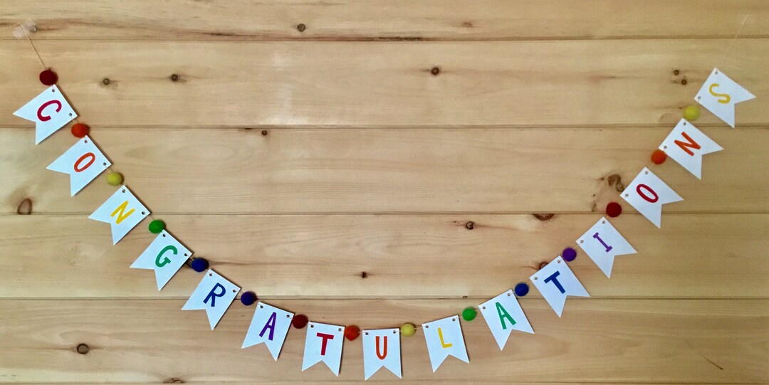 Congratulations Rainbow Banner/graduation Party Decor/classroom Garland ...