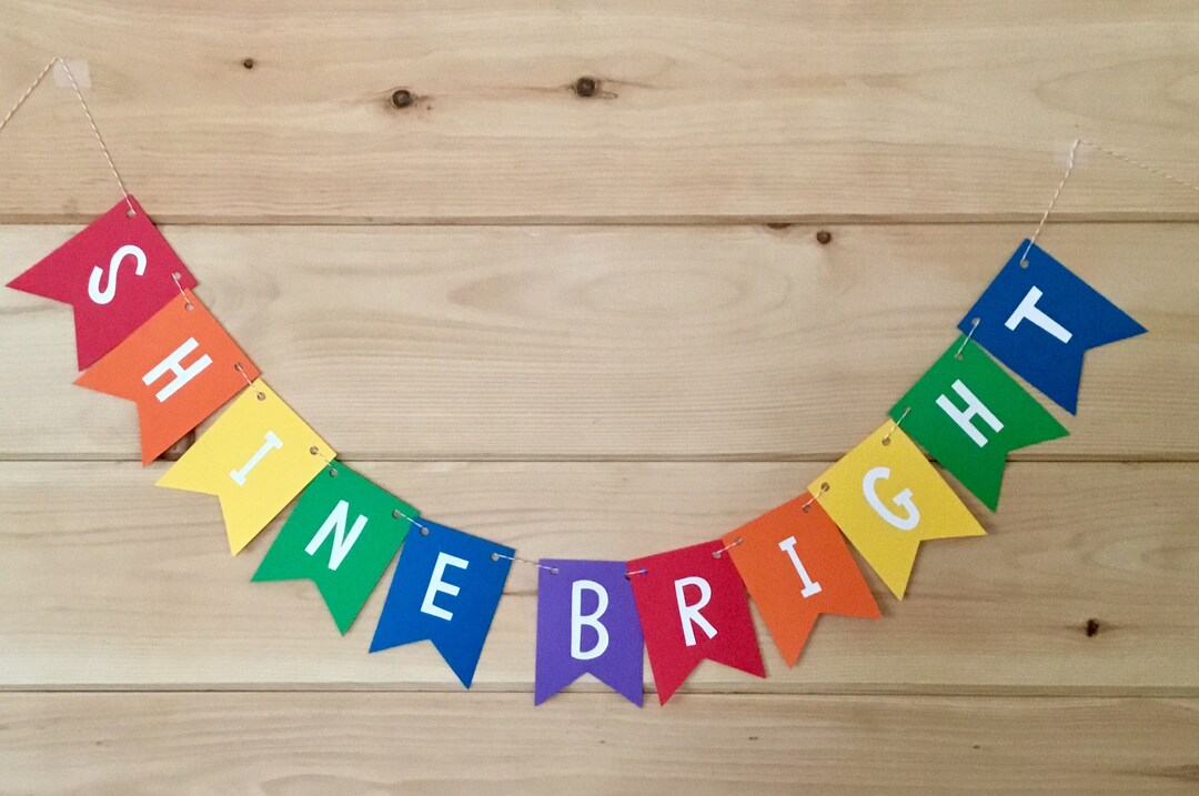 Shine Bright Rainbow Cardstock Banner/party Decor/classroom Banner - Etsy
