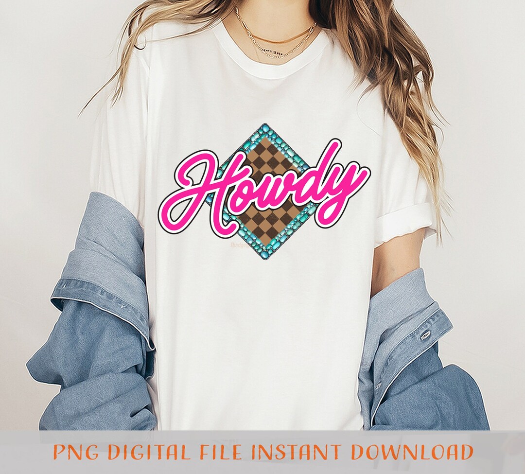 Howdy Png for Shirt, Western Turquoise Sublimation Design, Cowboy Dtf ...