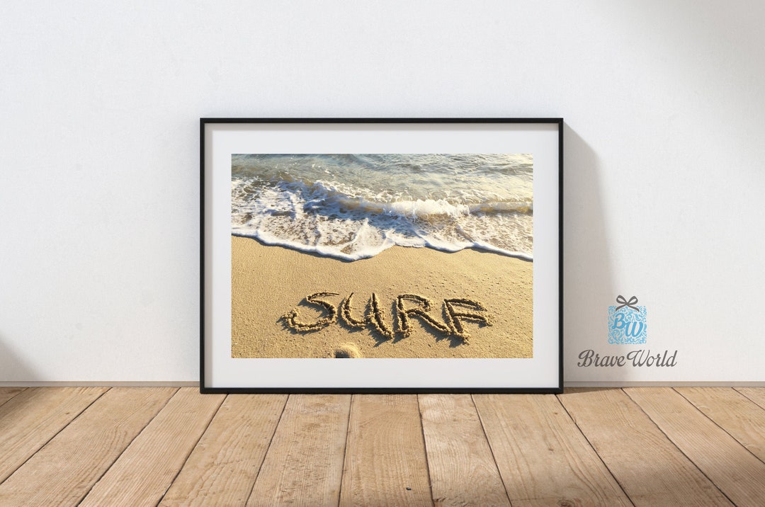 Surf Photo Print, Surf Word Hand Written on Beach Sand, Surf Wall Art ...