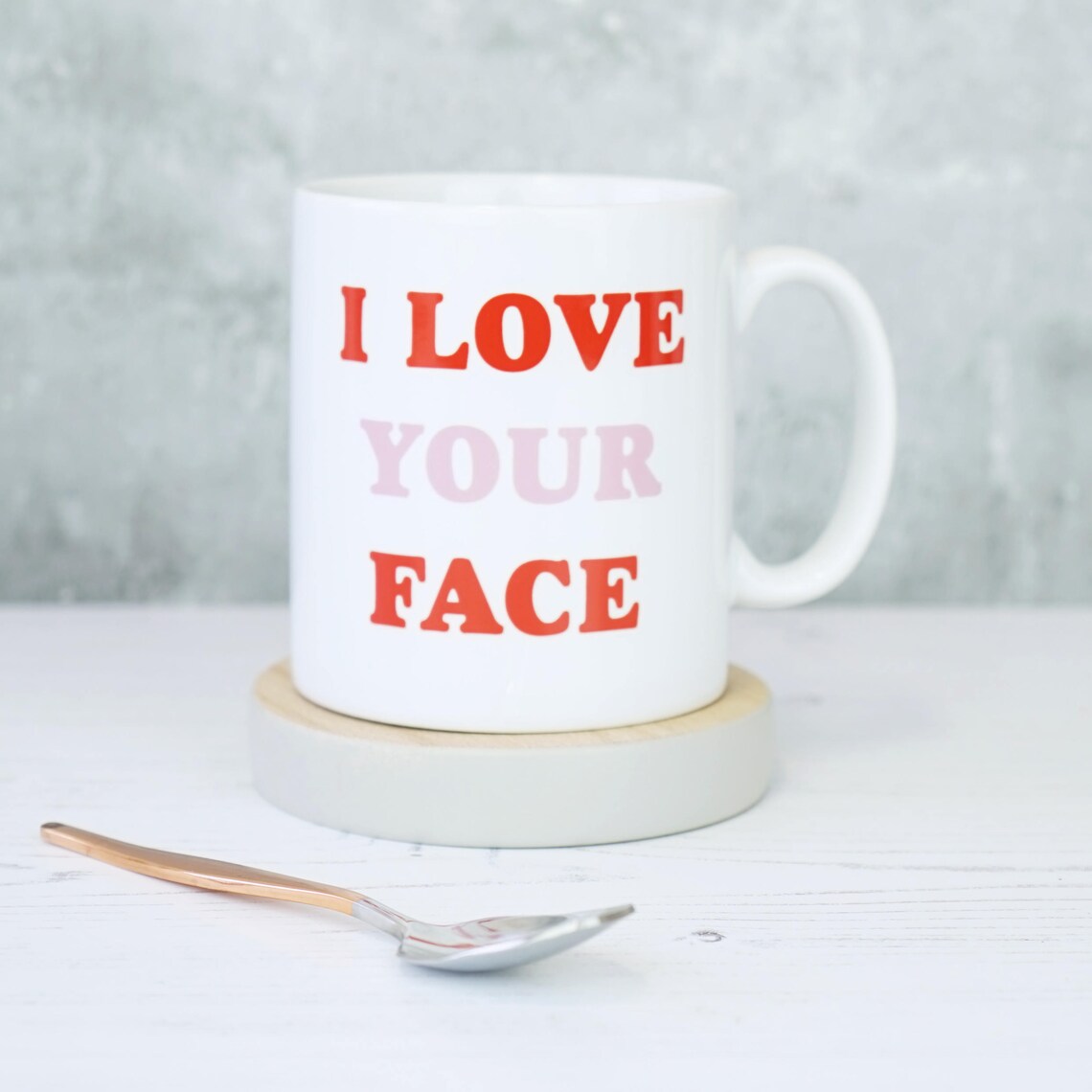 Valentine's Mug - I Love Your Face - I Love Your Face Mug - Love Your ...