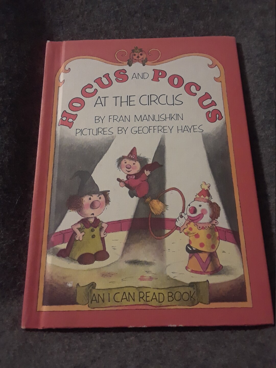 Hocus and Pocus at the Circus an I Can Read Book, Hardcover 1st Edition ...