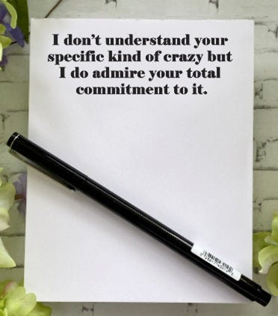 I Don't Under Your Specific Kind of Crazy Funny Note Pad | Etsy