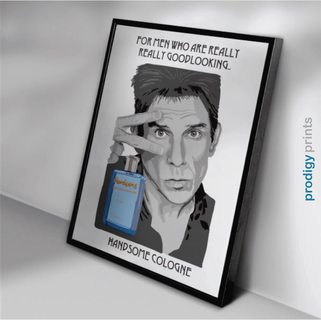 Zoolander Print, Movie Quote Art Print, Gift for Him , Derek Zoolander ...