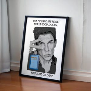 Zoolander Print, Movie Quote Art Print, Gift for Him , Derek Zoolander ...