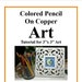 Resin Art Colored Pencil Copper Art Tutorial Digital Download DIY Wall ...