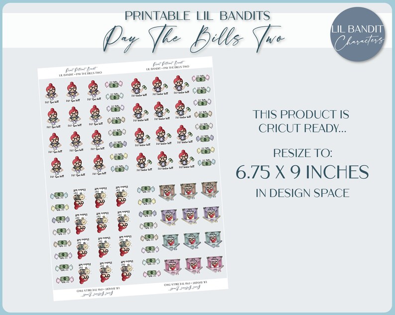 Lil' Bandit - Pay the Bills Two | Printable Character Stickers ...