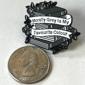 Morally Grey Enamel Pin Birthday, School, Gift, Accessory, Lapel Pin ...