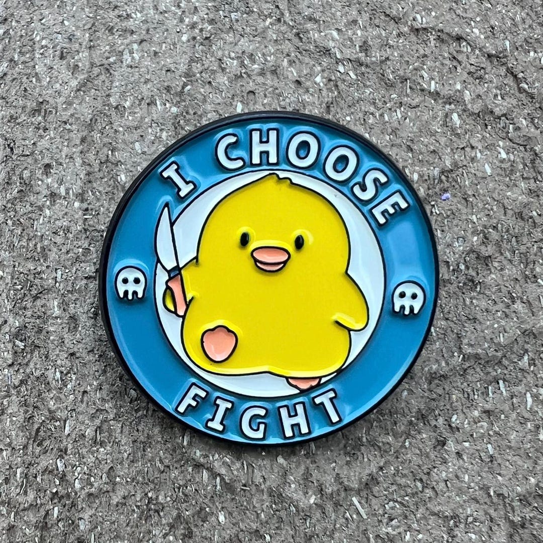 Duck I Choose Fight Enamel Pin Birthday, School, Gift, Accessory, Lapel ...